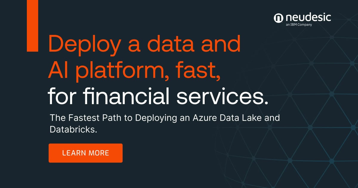 Neudesic Azure Data and AI Platform Accelerator for Financial Services ...