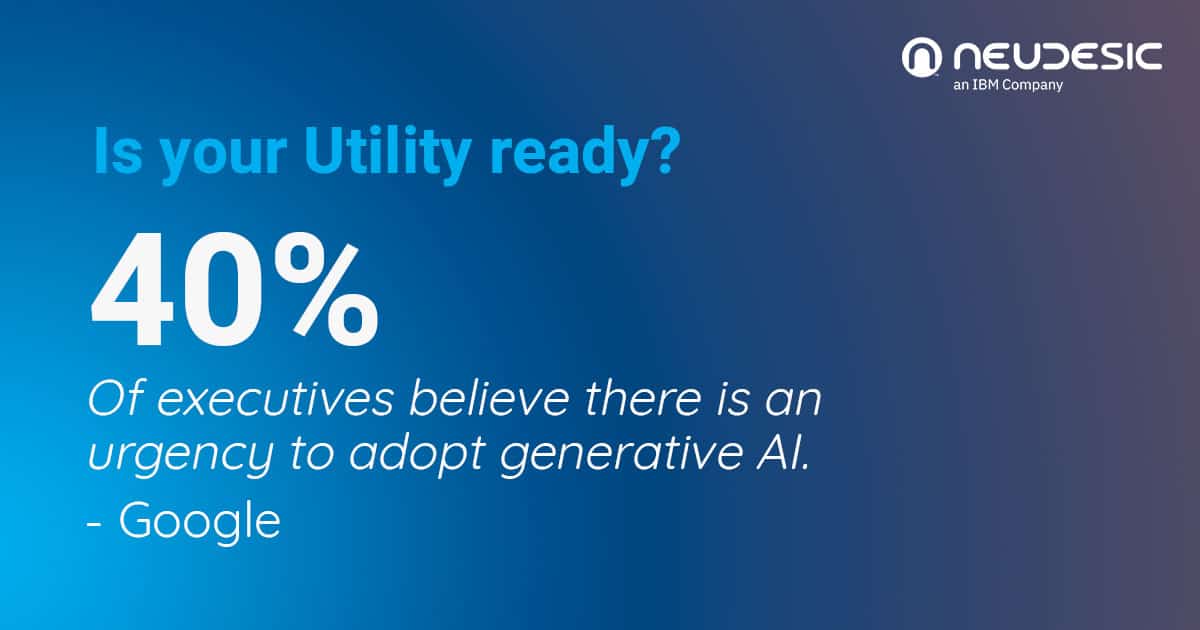 Utilities and Generative AI: Examples from the Real World - Neudesic