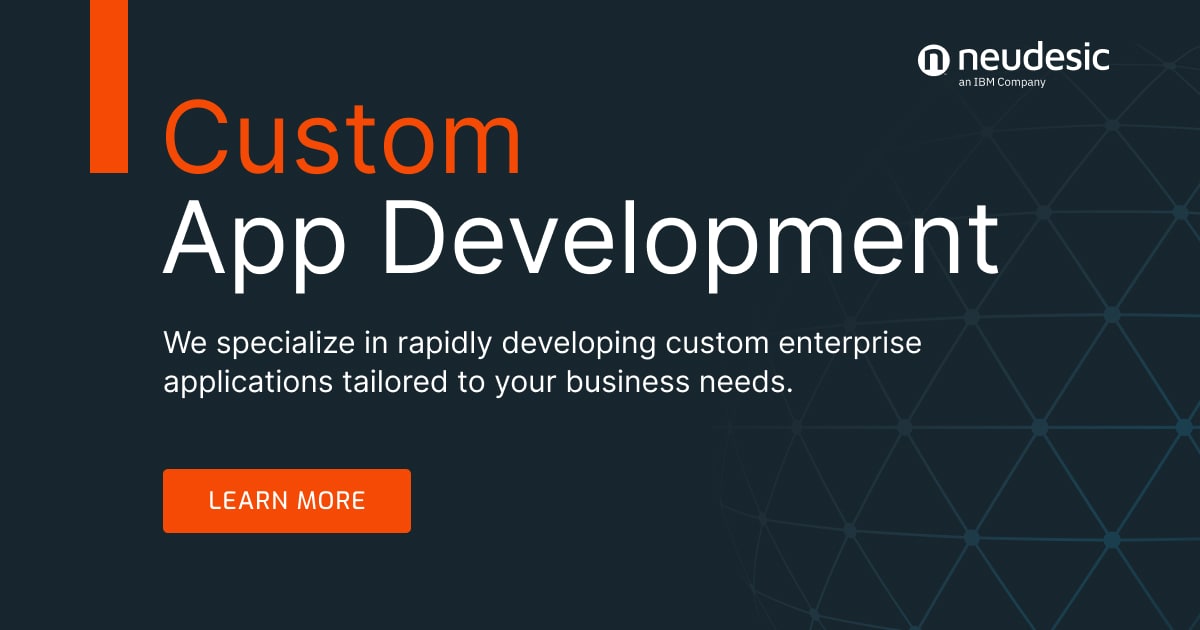 Custom App Development - Neudesic