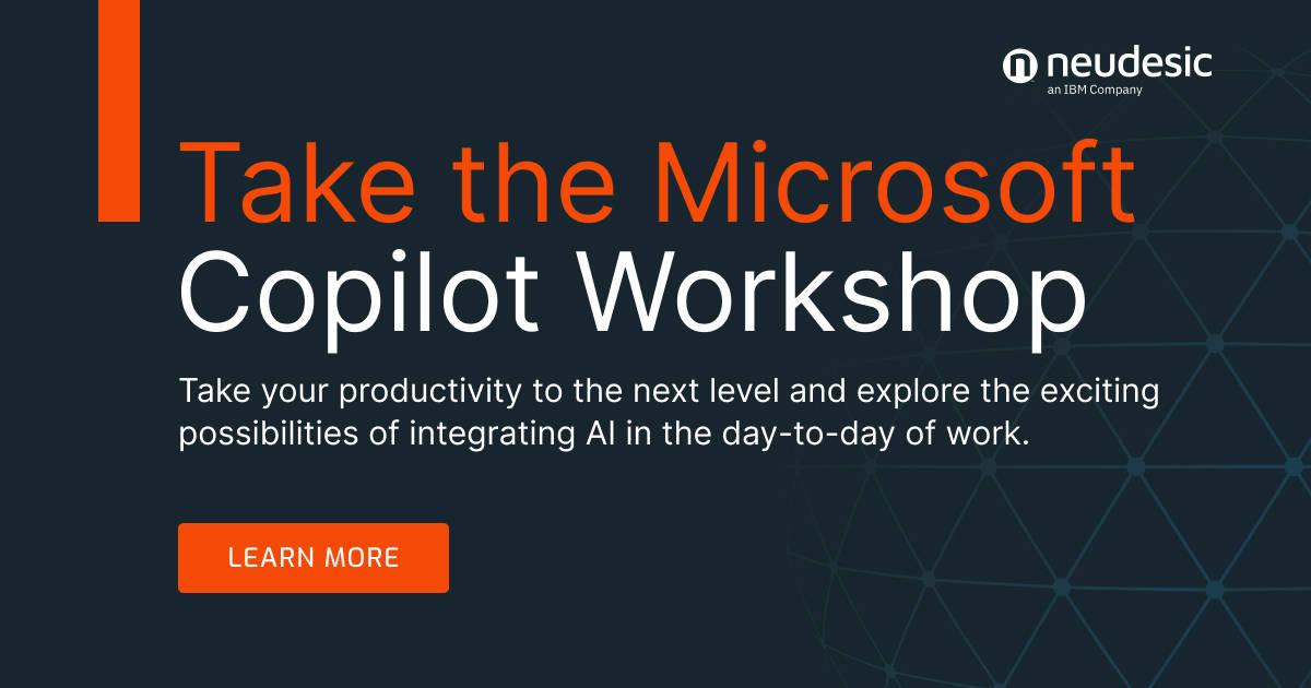 Take the Microsoft Copilot workshop - Neudesic