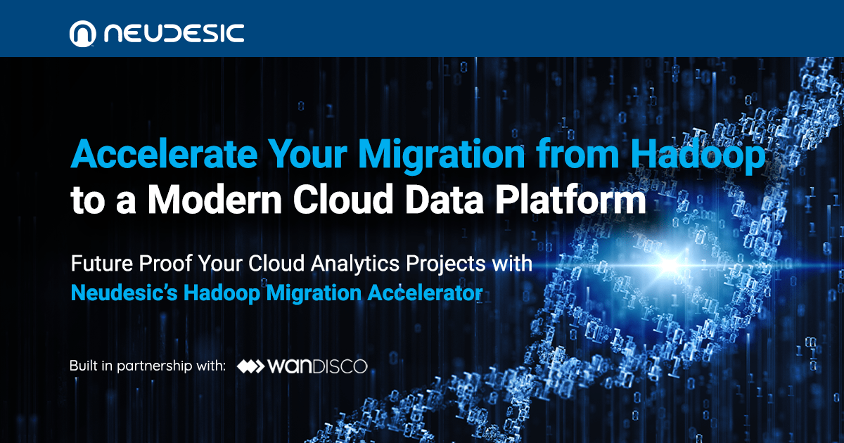Accelerate Your Migration from Hadoop to a Modern Cloud Data Platform