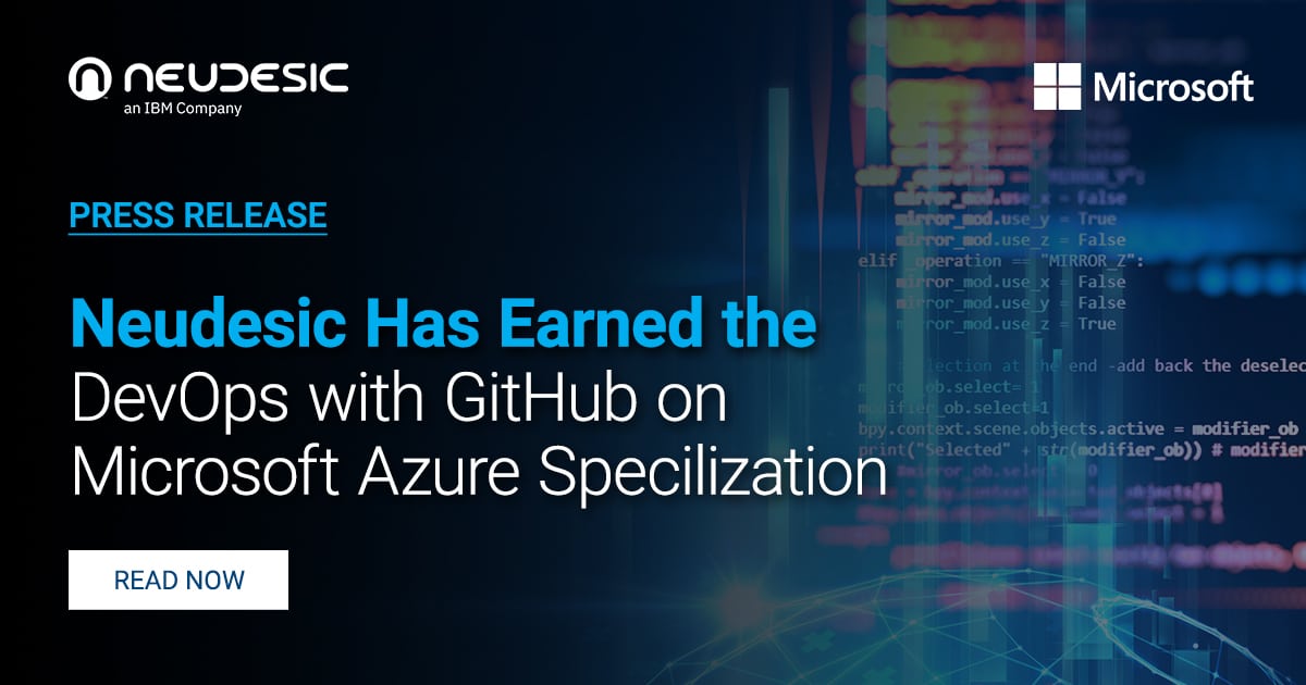 Neudesic Has Earned the DevOps with GitHub on Microsoft Azure ... Neudesic Has Earned the DevOps with GitHub on Microsoft Azure ...