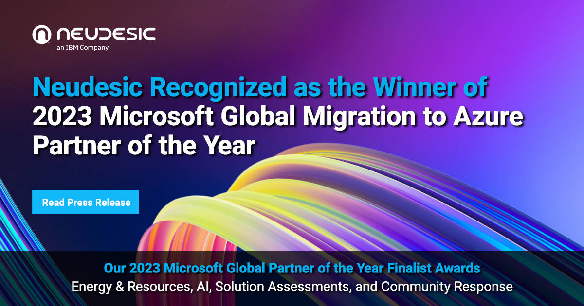 Neudesic recognized as the winner of 2023 Microsoft Global Migration to ...