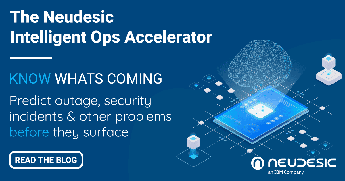 Going beyond AIOps with Neudesic’s Intelligent Ops Accelerator