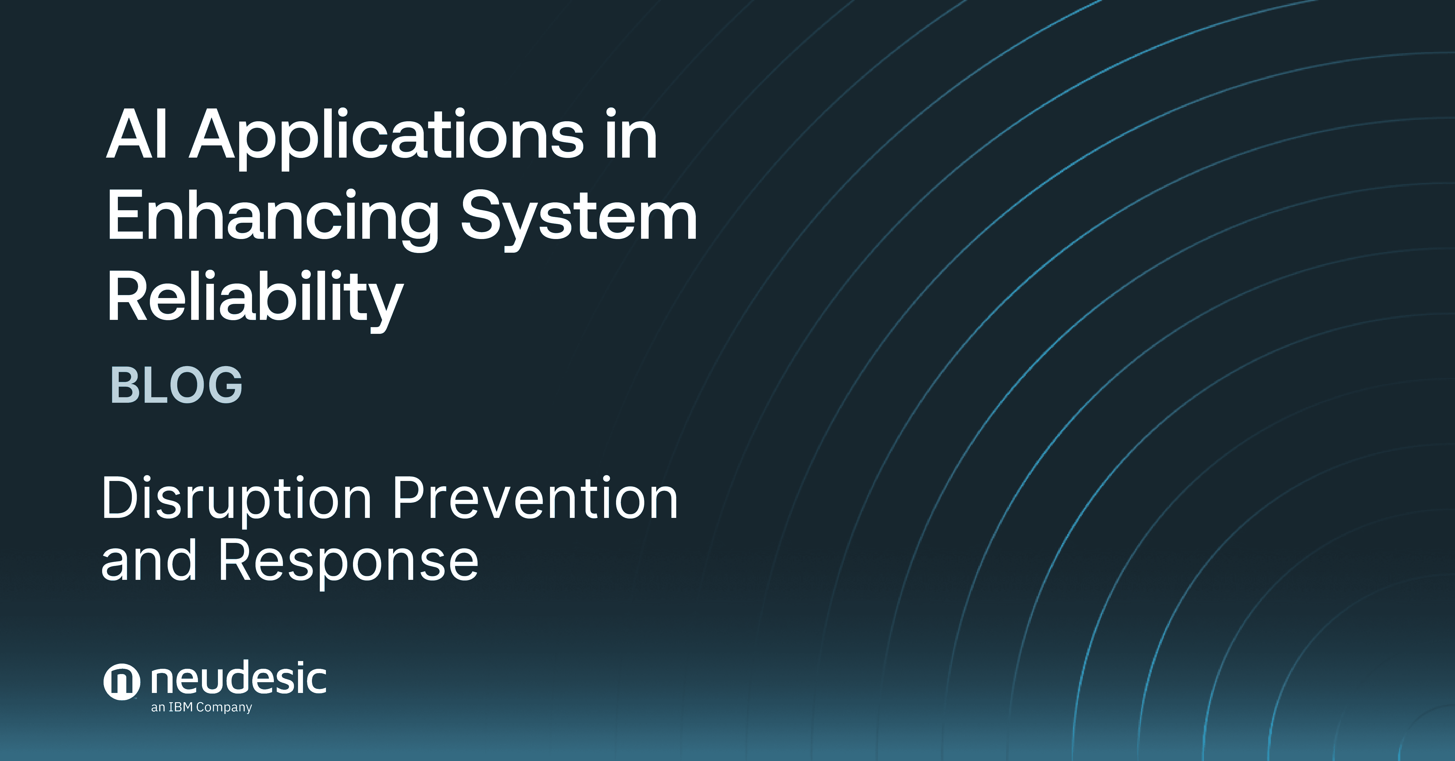 AI Applications in Enhancing System Reliability: Disruption Prevention ...